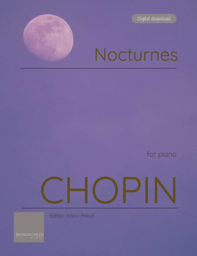 Chopin - Nocturnes (PDF Sheet Music / Digital Download) – Mondschein Studio