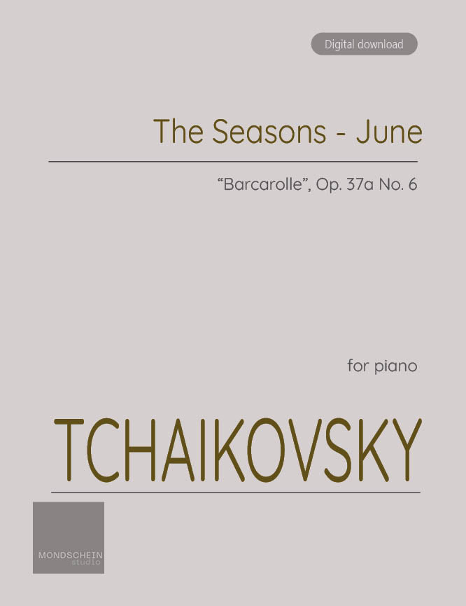 Tchaikovsky - June from The Seasons, Op. 37a (PDF Sheet Music / Digita ...